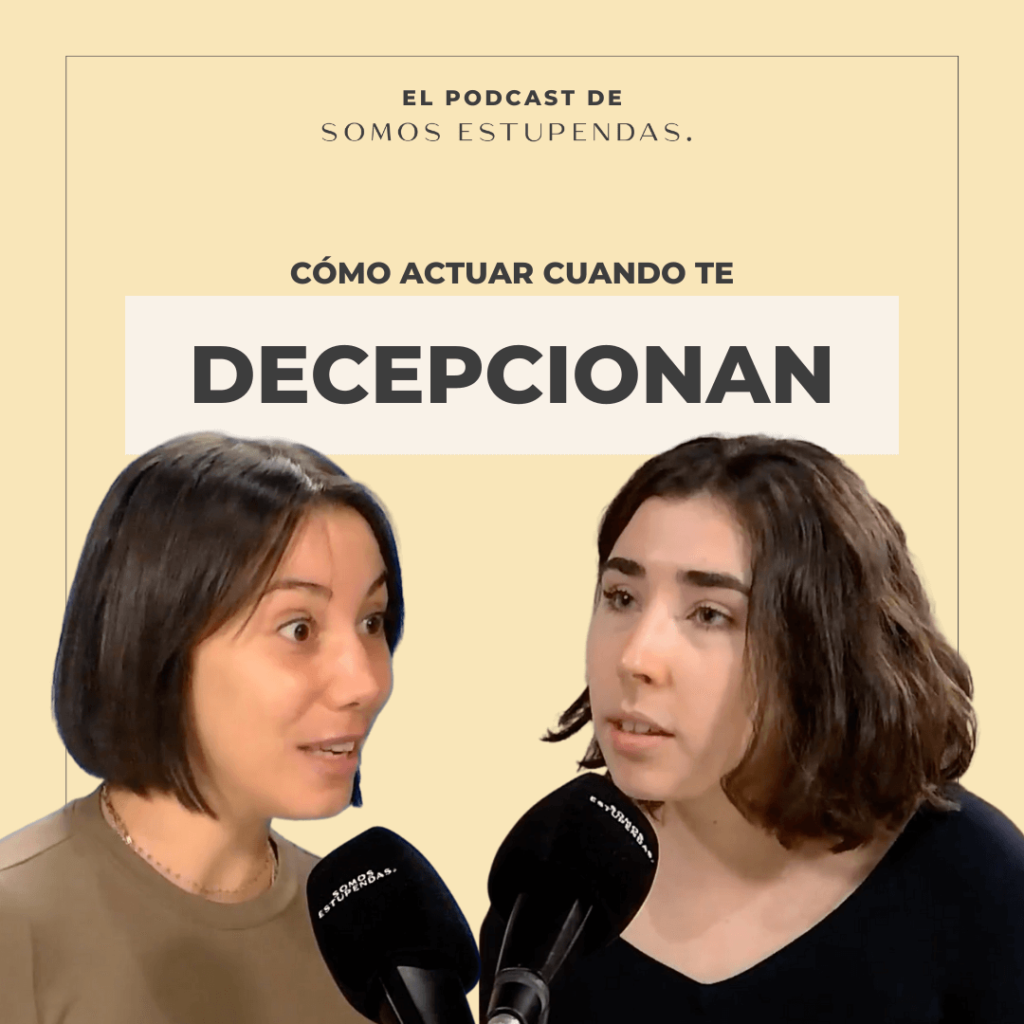 Decepción de una persona: Cómo actuar cuando te decepcionan