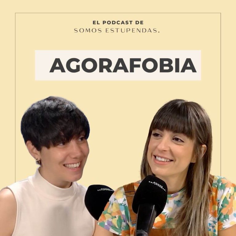 Fobia: Qué es y cómo superarla | Somos Estupendas